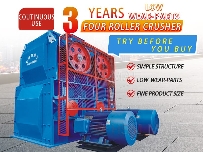 Four Roll Crusher - huashengming